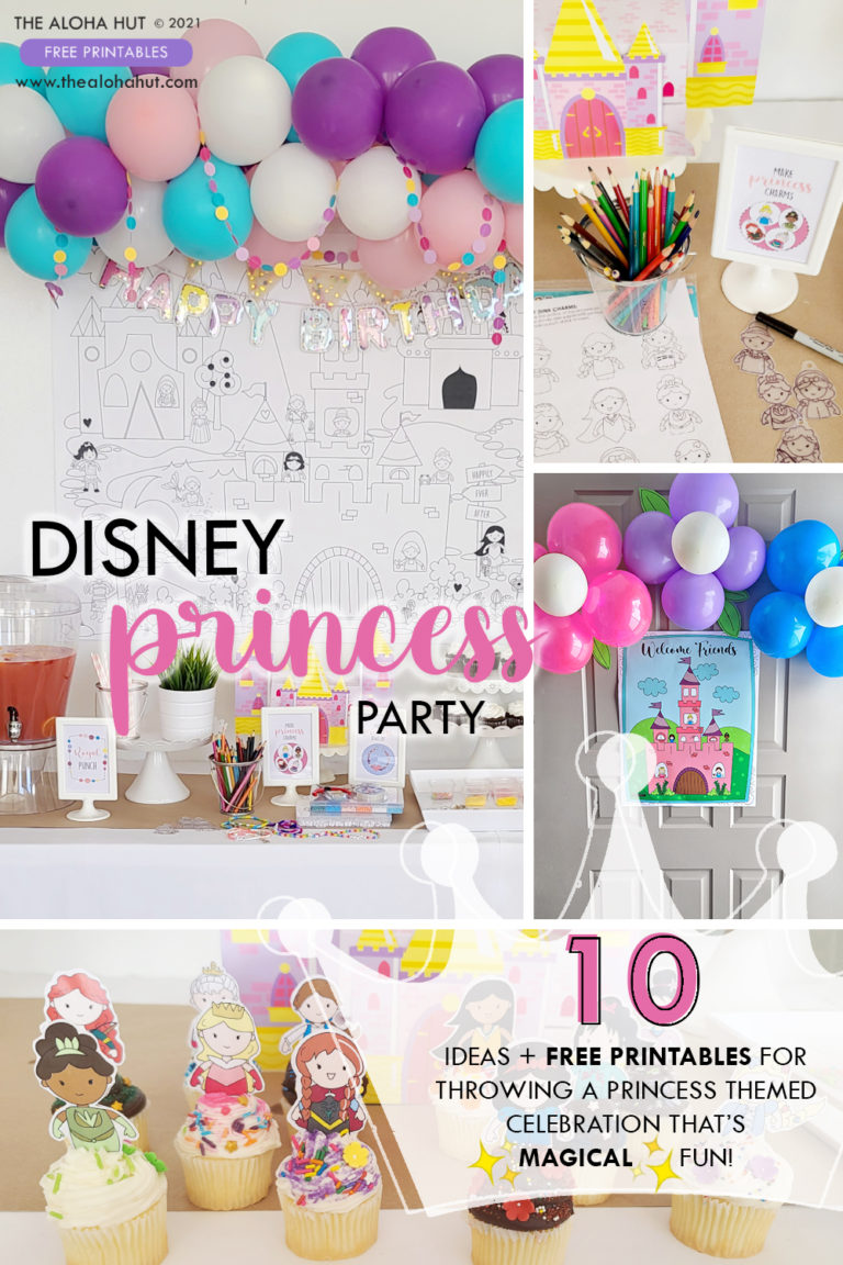 10 IDEAS for a Magical DISNEY PRINCESS PARTY with FREE PRINTABLES - The ...