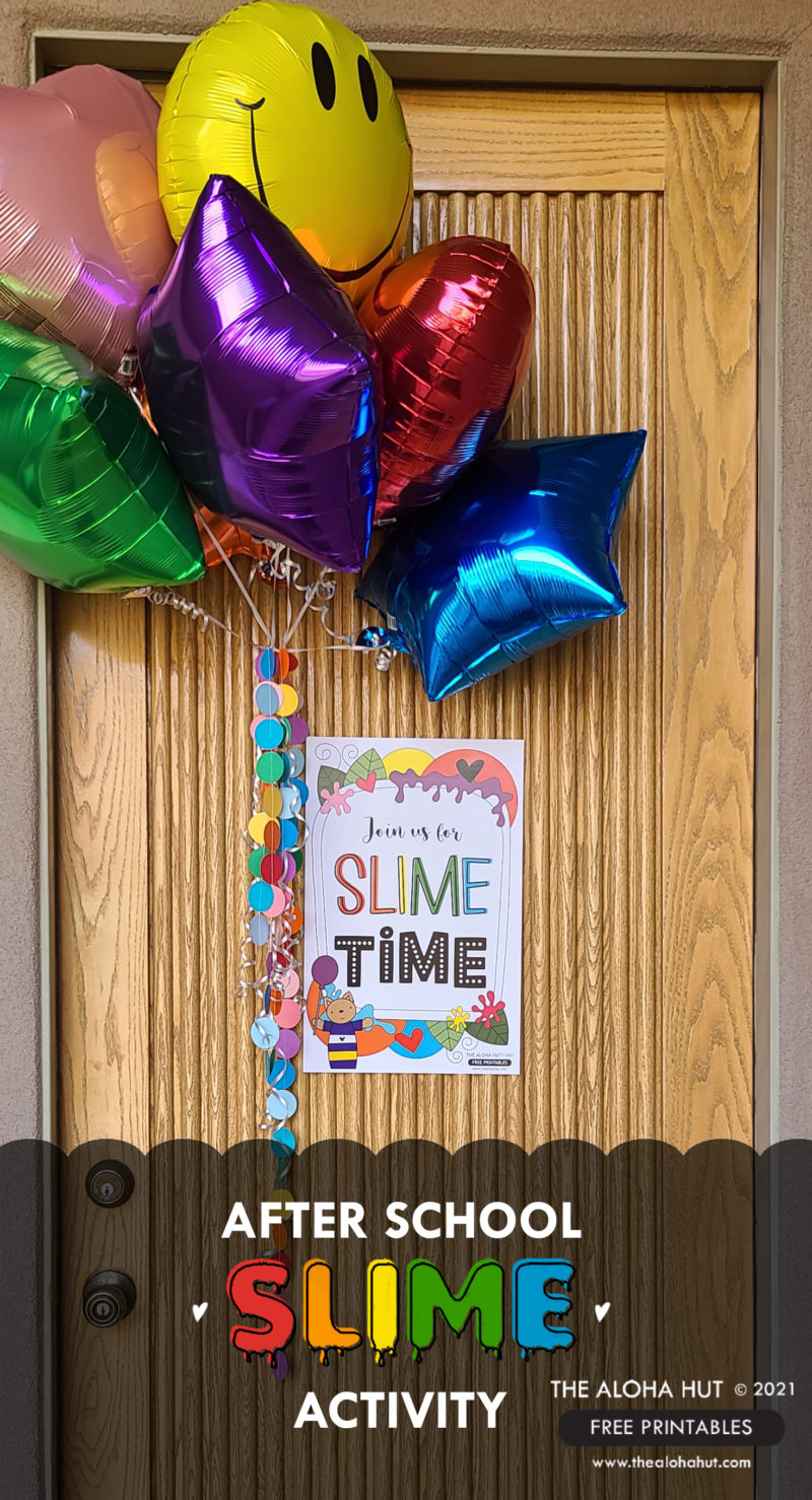 After School SLIME Activity + FREE Printables - The Aloha Hut