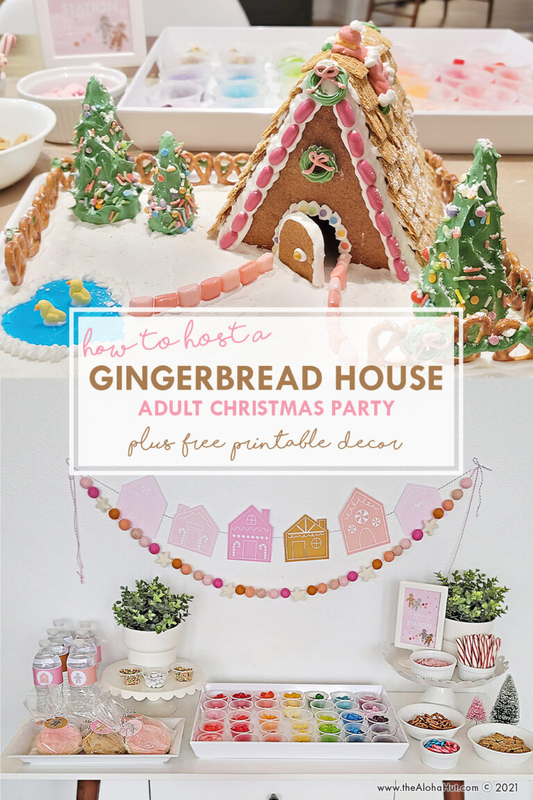 How to Host a Gingerbread House for Adults or Kids - The Aloha Hut