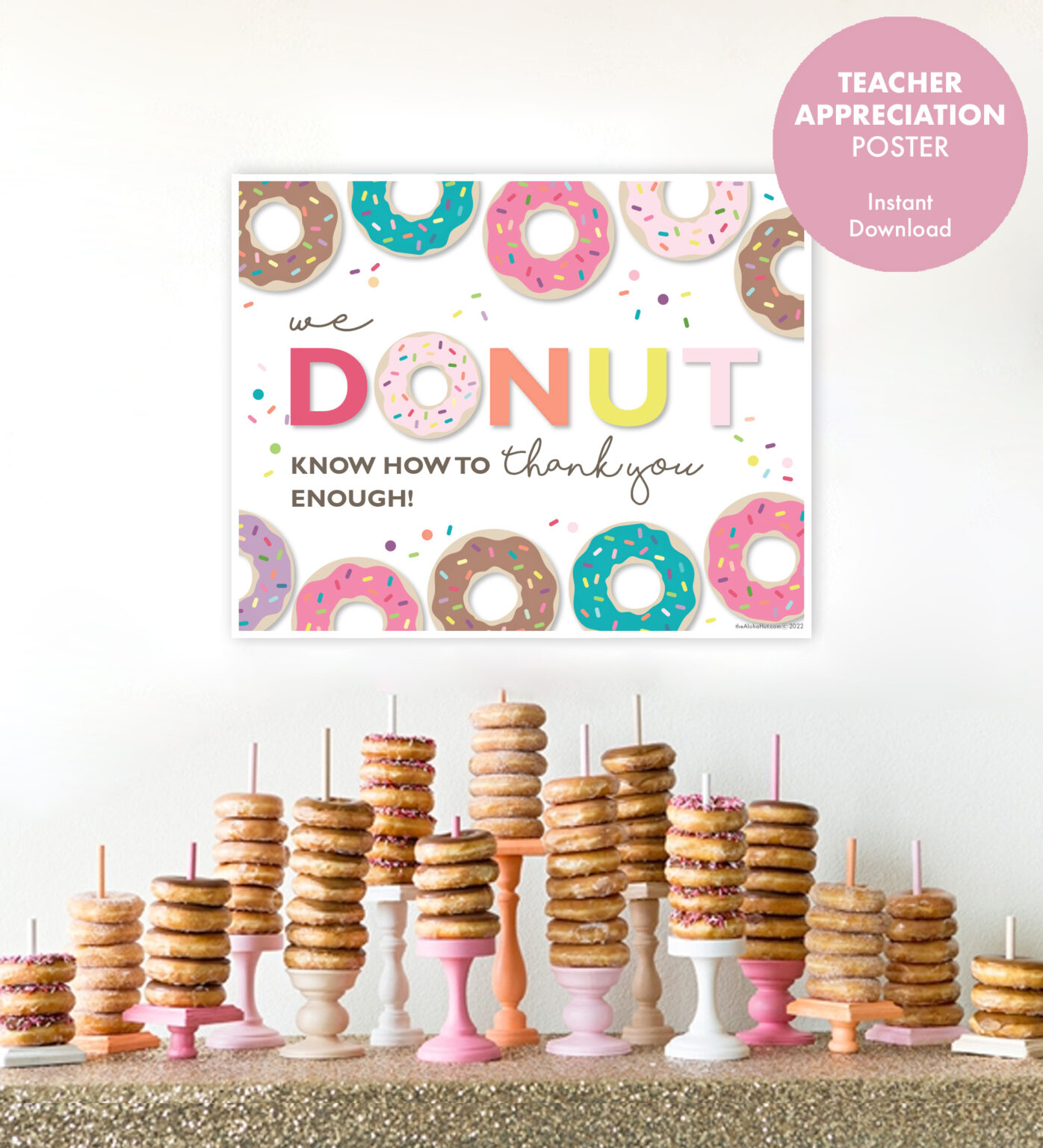 Donut Themed Teacher Appreciation Idea & Thank You Gift - The Aloha Hut